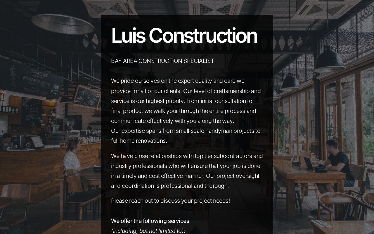 Luis Construction Bay Area Specialist